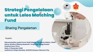 PPT Sharing pengalaman strategi pengelolaan Matching Fund.pdf