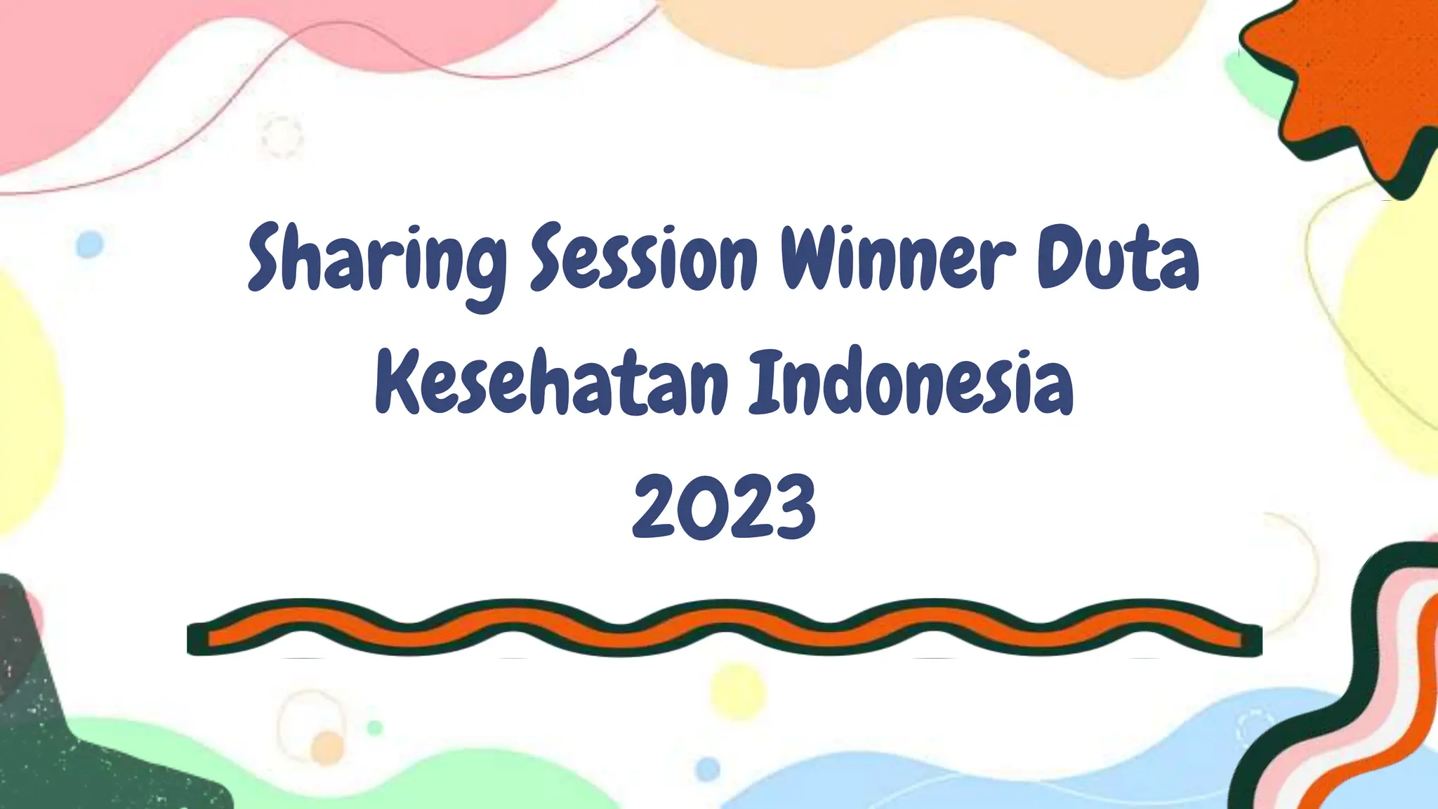 Sharing Session Winner Duta Kesehatan Indonesia Tahun 2023.pptx