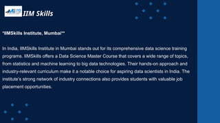 Data Science courses in Mumbai,by IIM Skills | PPT