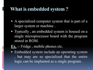 embedded system and microcontroller | PPTX