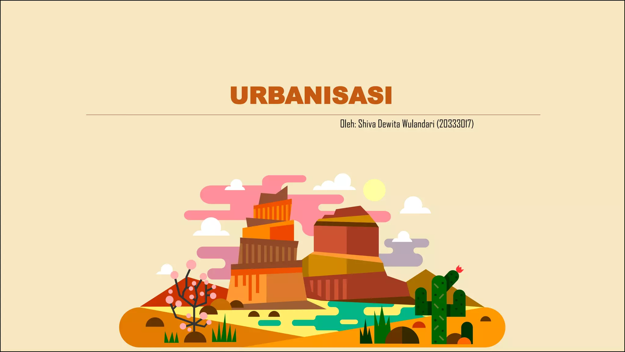 PPT SHIVA DEWITA URBNISASI2 - Prodi EP UGK | PDF