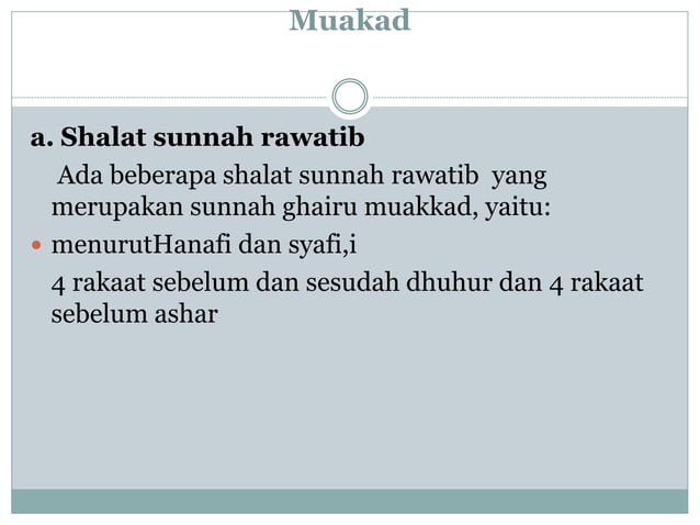 Ppt sholat sunnah muakkad dan ghoiru muakkad | PPTX