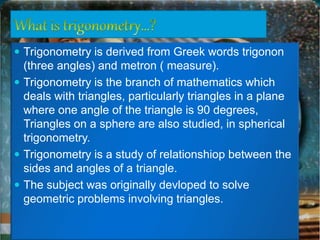 Ppt show on trigonometry | PPT