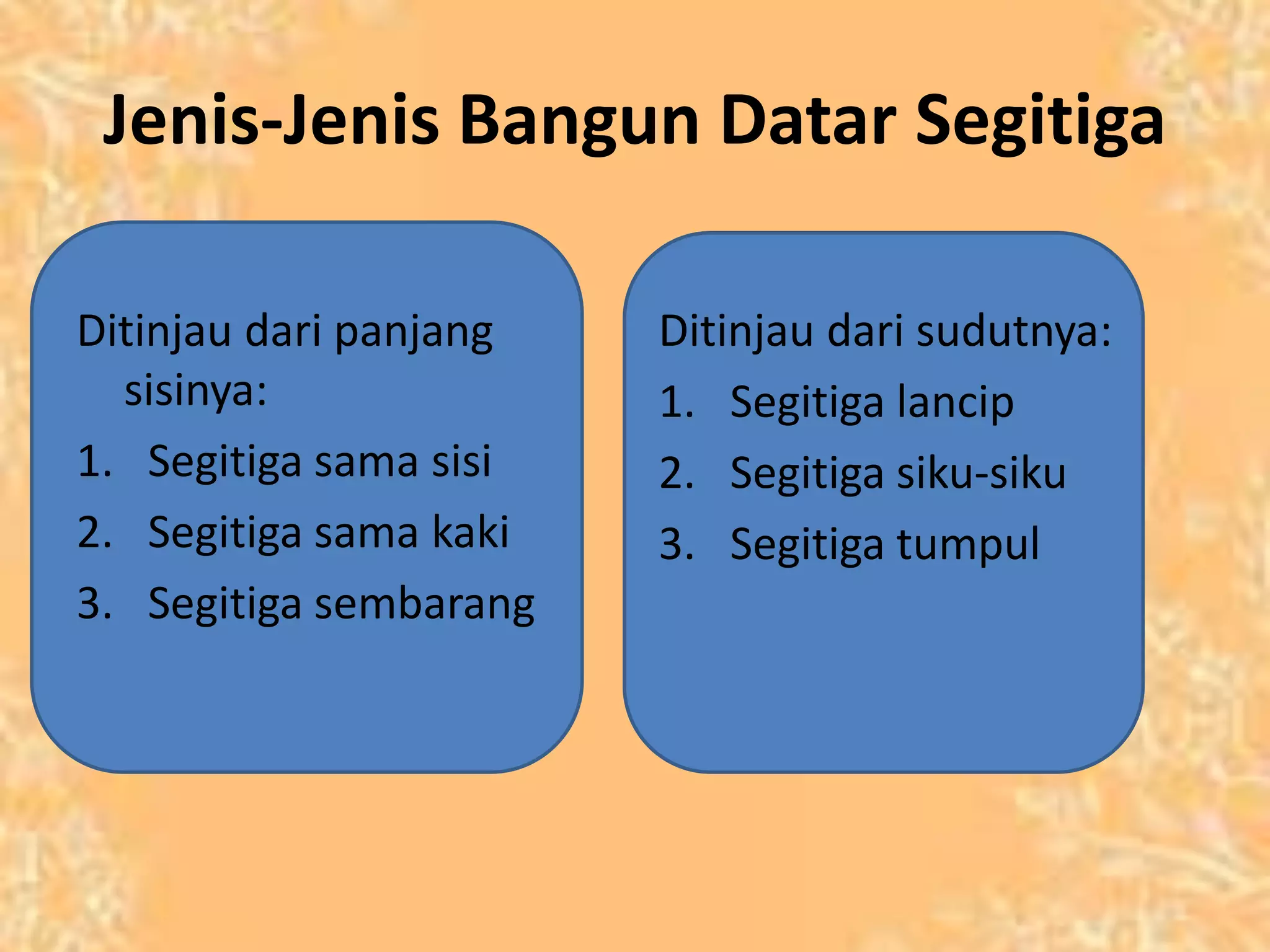 Sifat Bangun Datar Segitiga dan Kongruensinya | PPTX