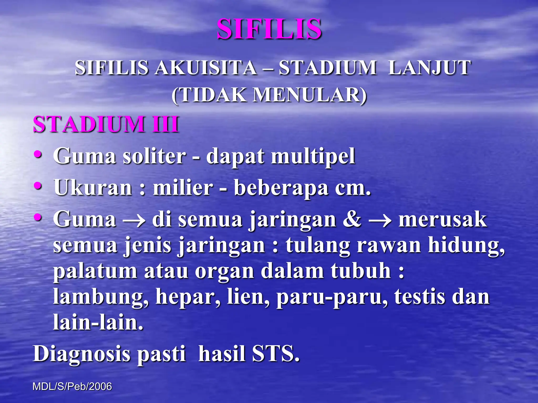 PPT_sifilis (1).ppt untuk masyarakat guna mencegah penyebarannya | PPT