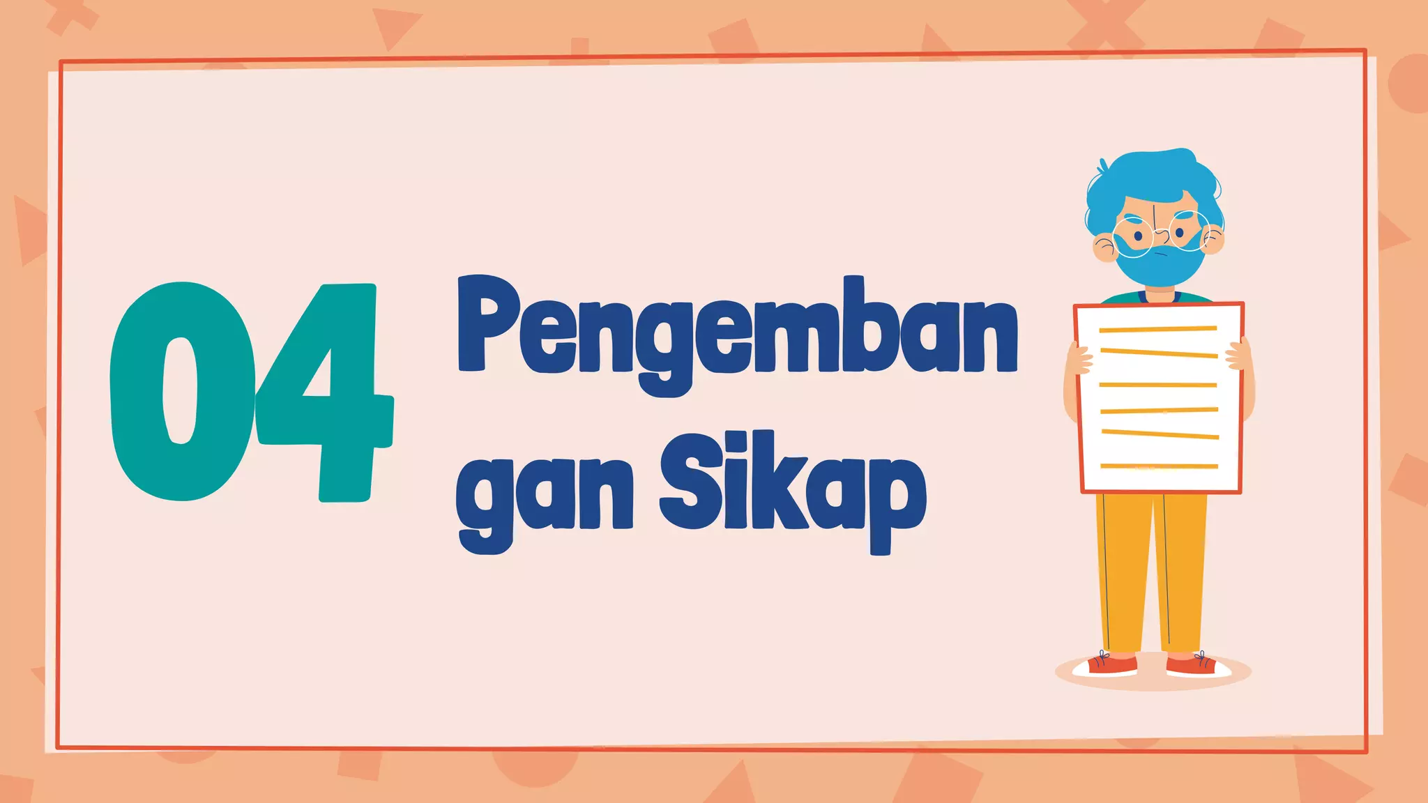 PPT SIKAP DAN PENGEMBANGAN SIKAP.pptx