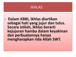 PPT SIKAP IKHLAS BDAN PEMAAF.pptx