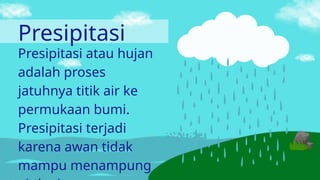 PPT Siklus Air tahapan pada siklus air.pptx