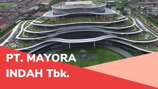 Pembahasan tentang PT.MAYORA Tbk. Profil perusahaaan, sistem dan ...