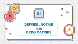PENGENALAN MATRIKS BESERTA CONTOH SOALNYA | PPTX