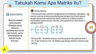 PENGENALAN MATRIKS BESERTA CONTOH SOALNYA | PPTX