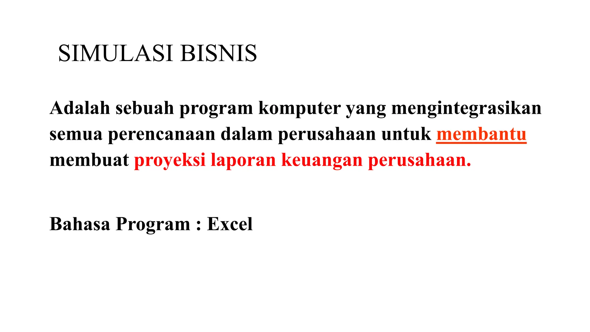 PPT SIMULASI BUSINESS HALF LONG TERM .pptx