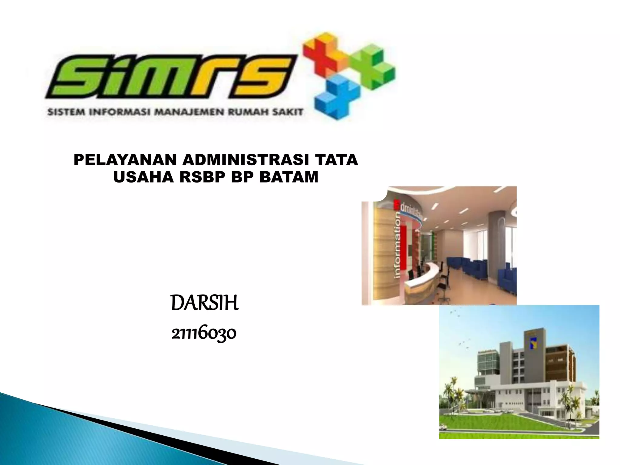 Ppt simrs pelayanan administrasi tata usaha | PPTX