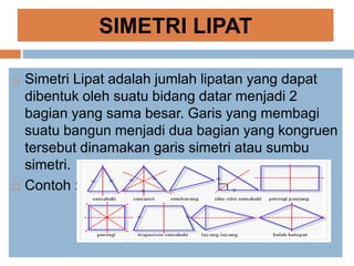Ppt singkat kel.8 simetri lipat dan simetri putar | PPTX