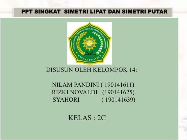 Ppt singkat simetri lipat dan simetri putar kel 14 | PPTX