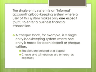single entry system of book keeping | PPTX
