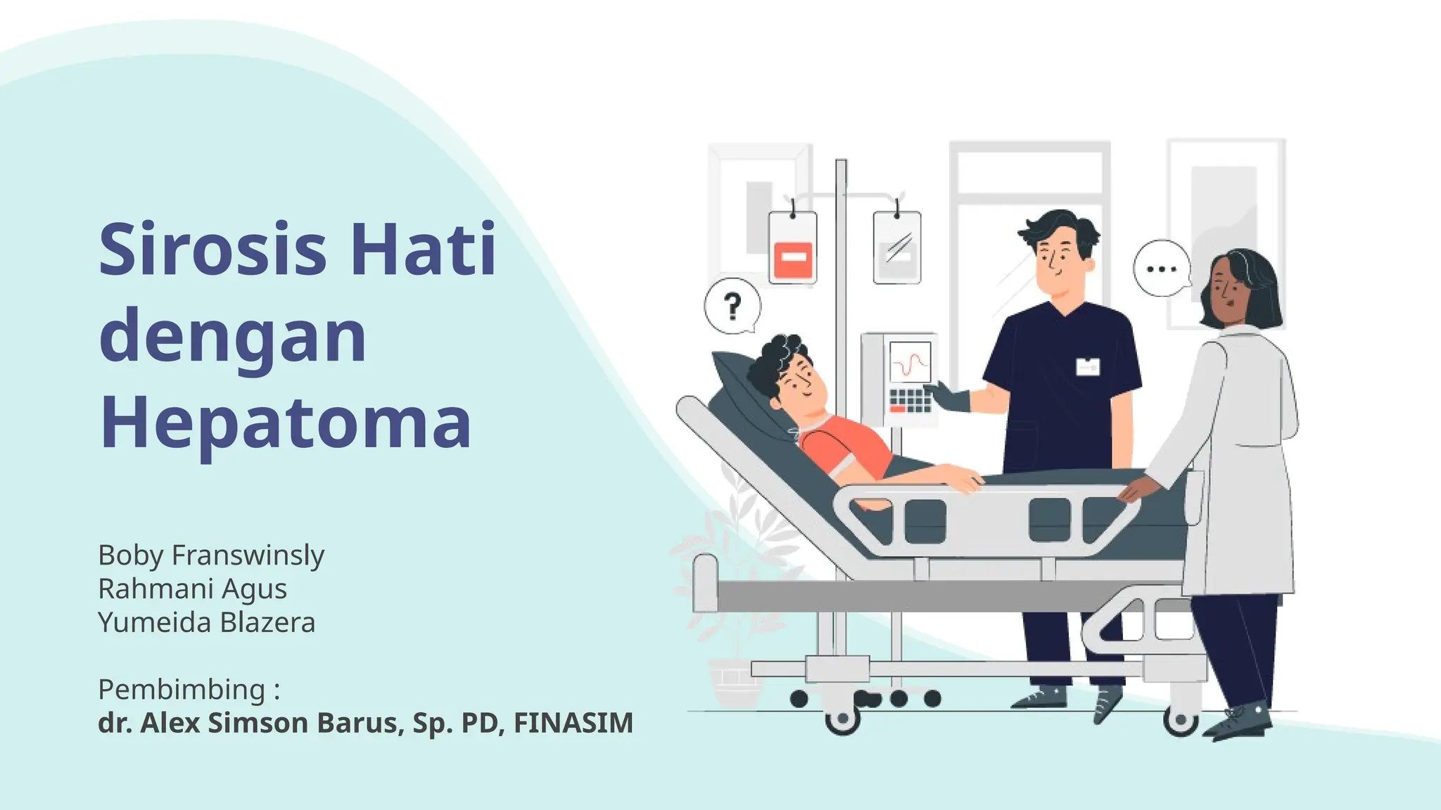 PPT Sirosis Heptaoma Liver disease Case.pptx