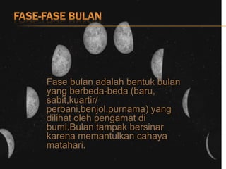 Fenomena Fase Bulan Gerhana Matahari dan Gerhana Bulan | PPT