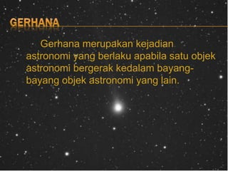 Fenomena Fase Bulan Gerhana Matahari dan Gerhana Bulan | PPT