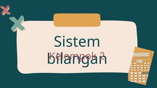 PPT SISTEM BILANGAN untuk mahasiswa Perguruan tinggi.pptx