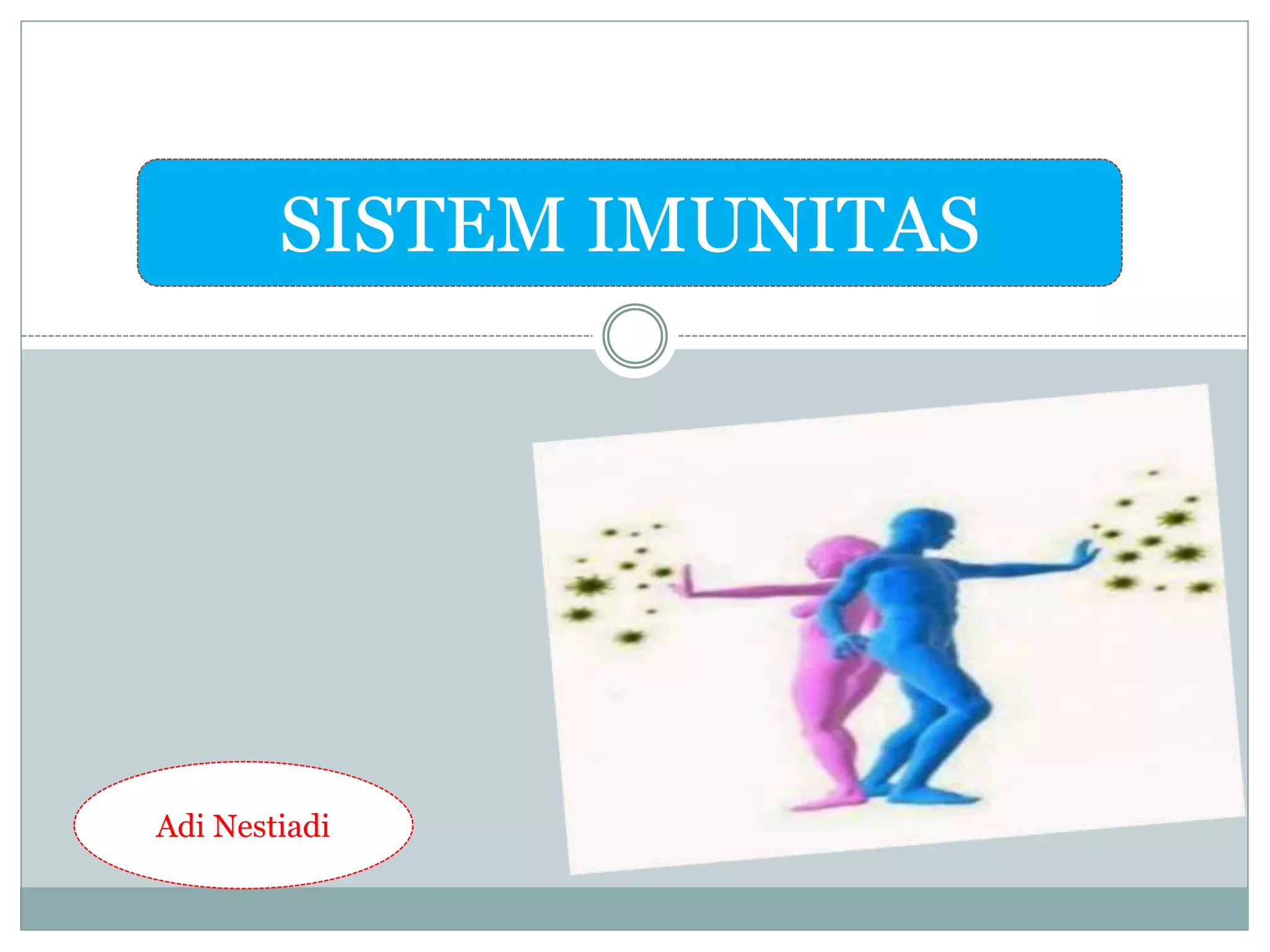 Ppt sistem imunitas | PPTX