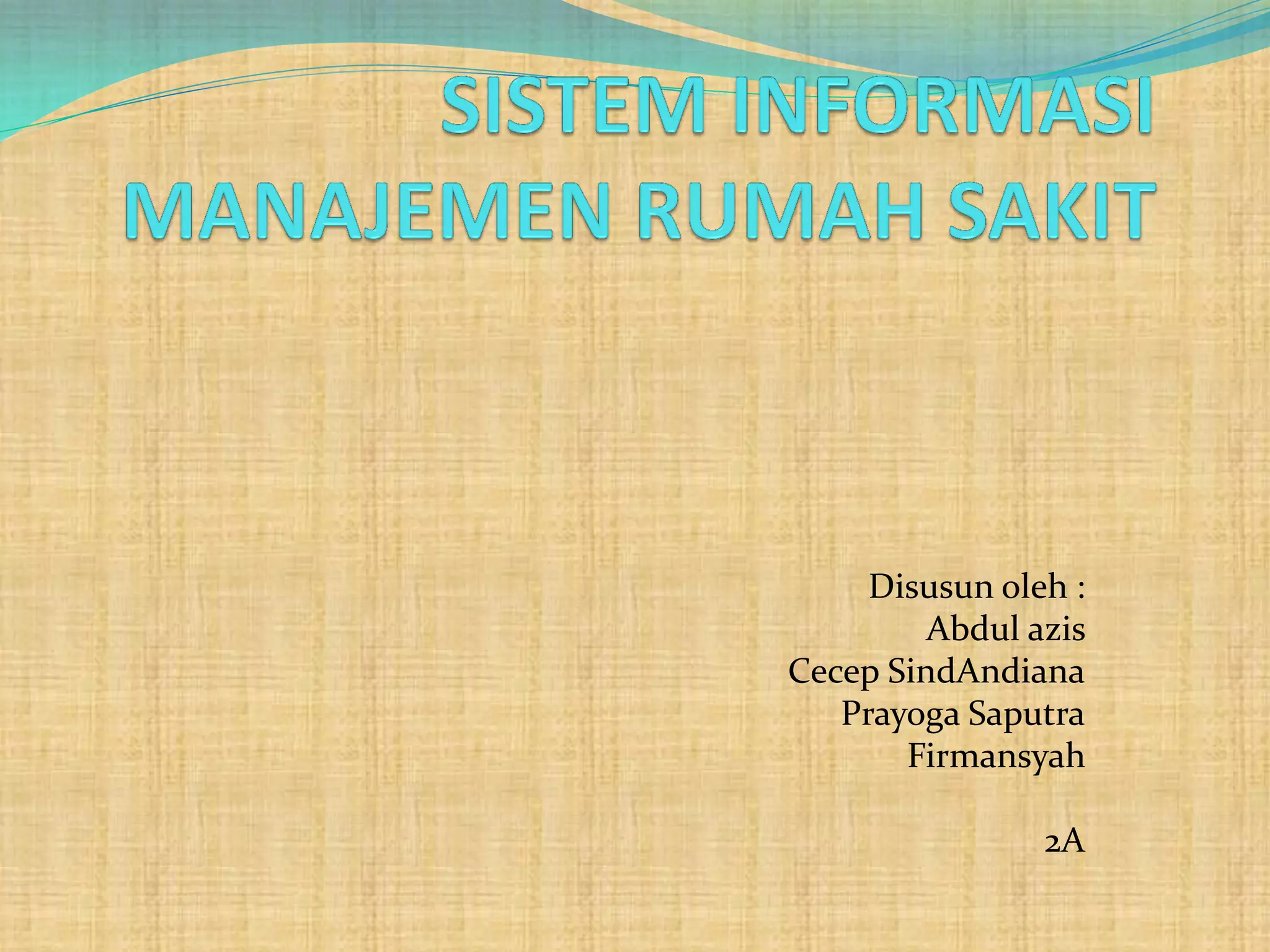 Ppt sistem informasi manajemen rumah sakit | PDF