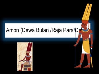 Sistem Kepercayaan Mesir Kuno | PPTX