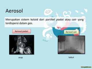 Ppt sistem koloid | PPTX
