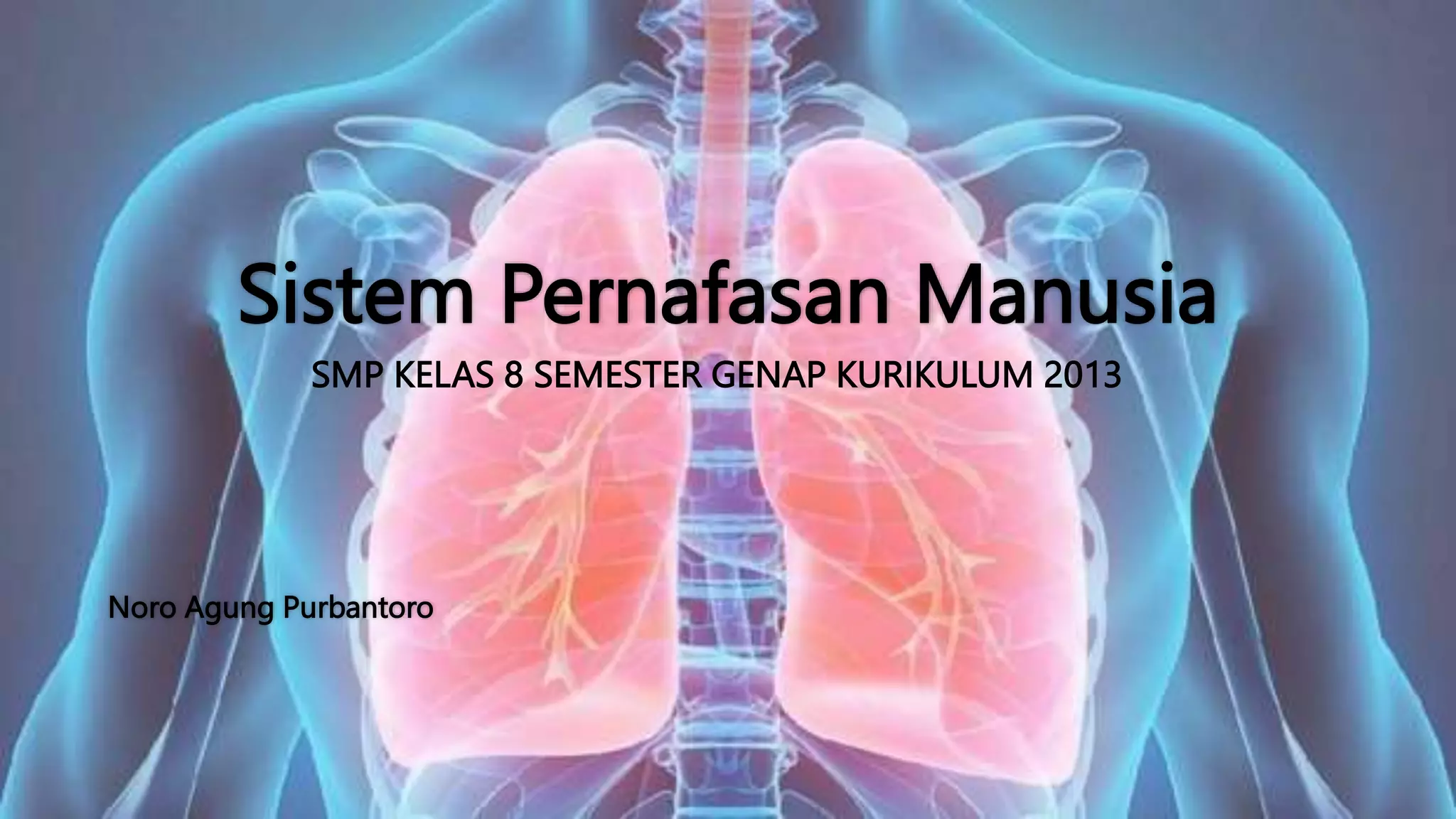 ppt Sistem Pernafasan Manusia.pptx