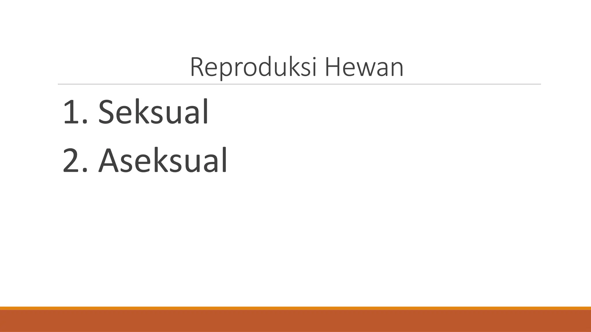 PPT SISTEM REPRODUKSI HEWAN KELAS 8 SMP. | PPTX
