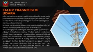 SISTEM PENYALURAN (TRANSMIS) SISTEM TENAGA LISTRIK | PPTX