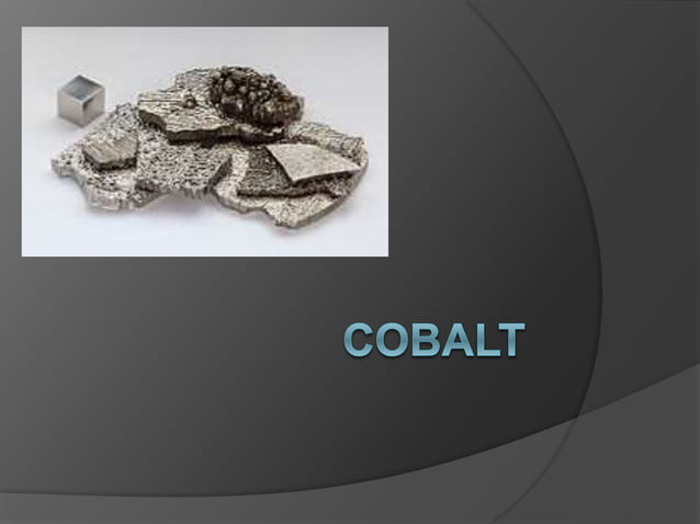 Cobalt | PPTX | Chemistry | Science