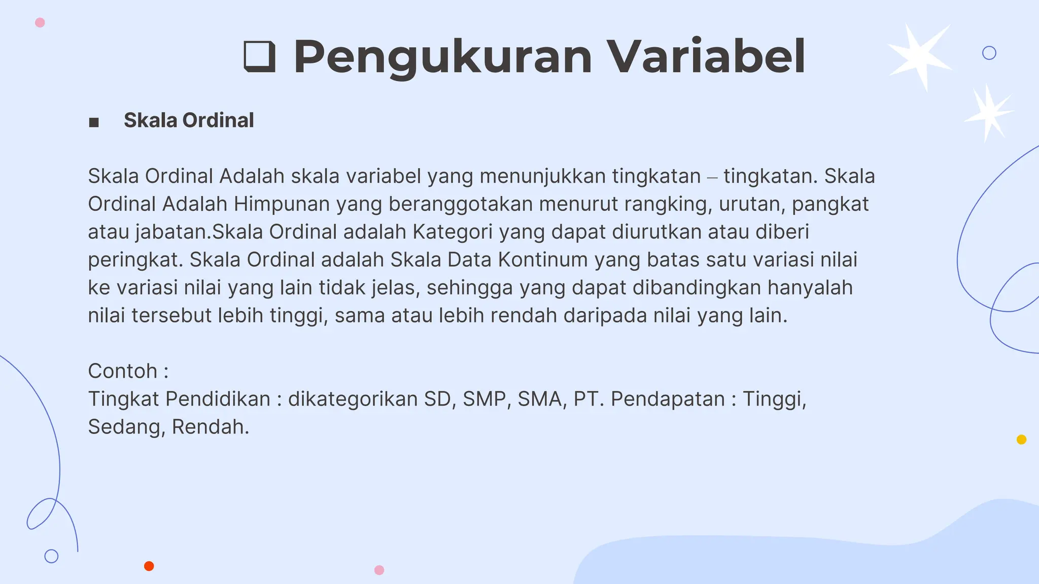 PPT_SKALA_PENGUKURAN DATA MATA KULIAH BIOSTATISTIK | PPT