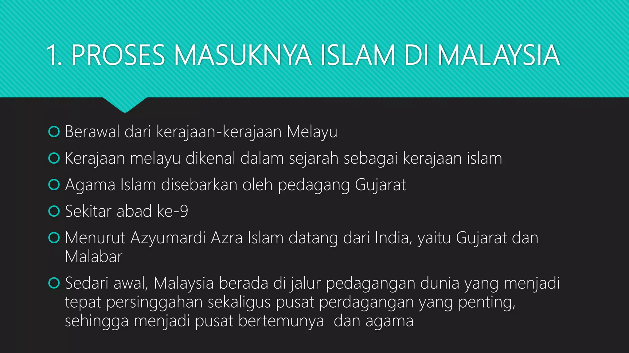Sejarah Islam di Malaysia dan Brunei Darussalam | PPTX