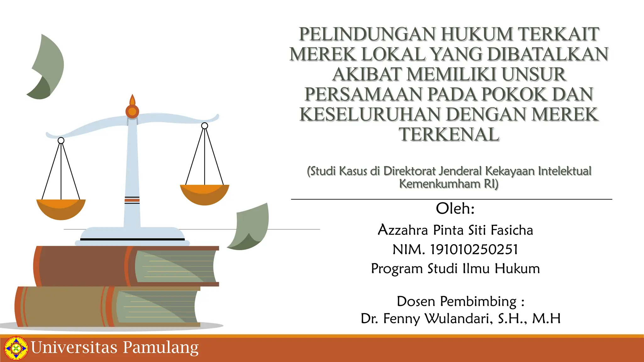 PPT SKRIPSI - S1 HUKUM UNPAM - AZZAHRA PINTA.pptx