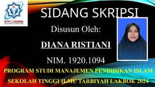 PPT Skripsi - MPI - Diana Ristiani - Manajemen Pendidikan Islam ...