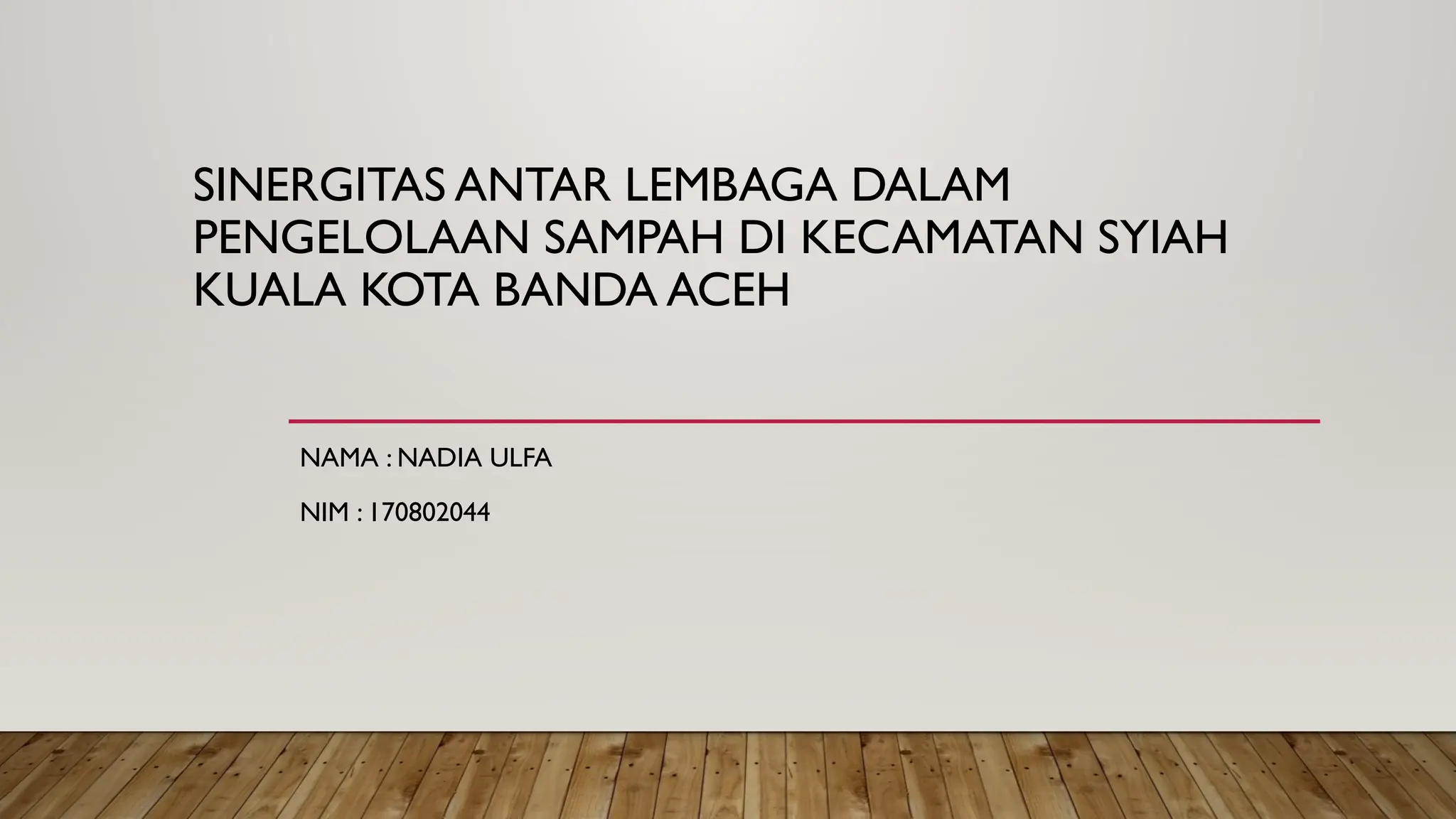 ppt skripsi nadia.pptx skrpsi adm yang bagus | PPTX