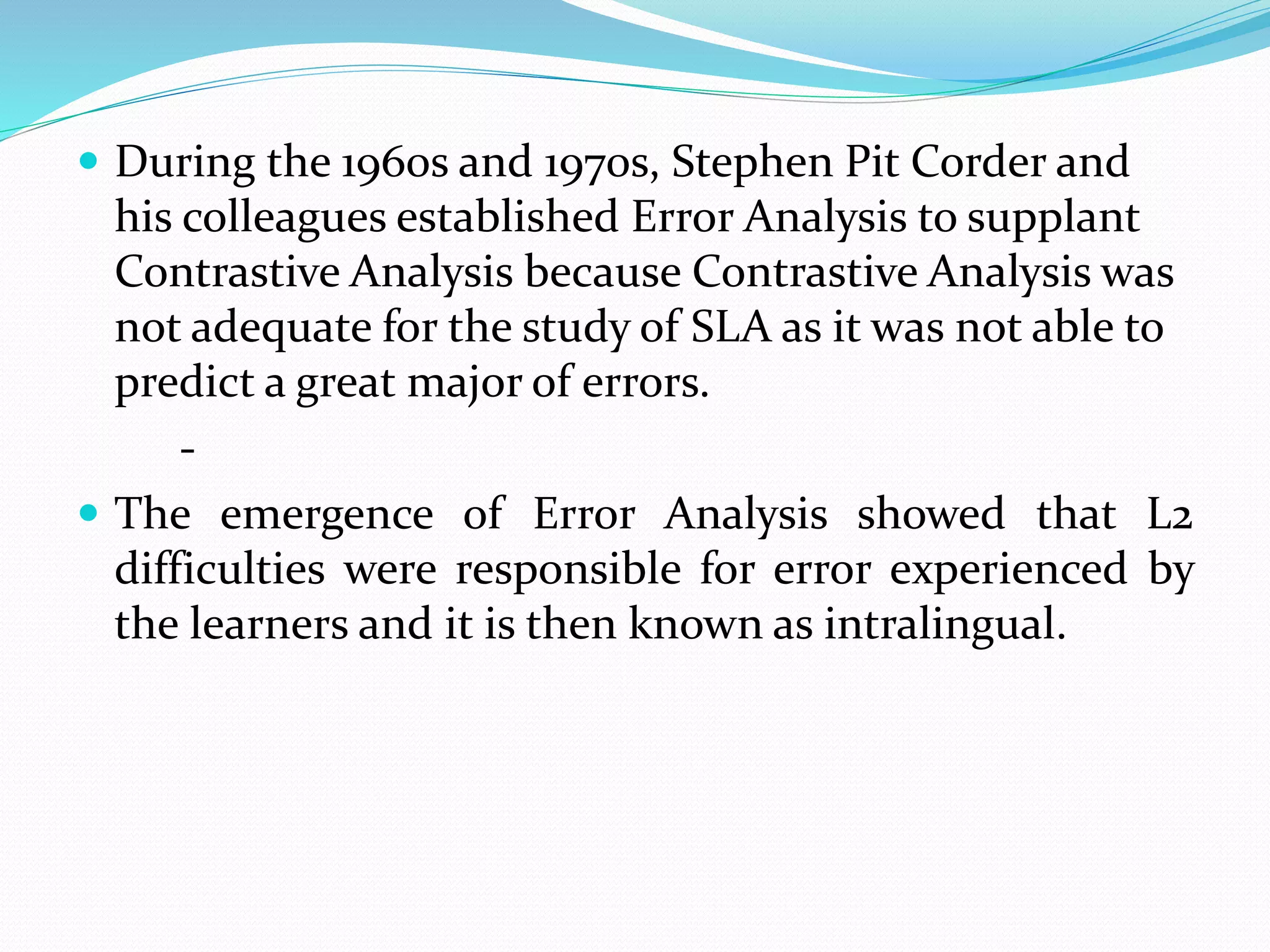 Second Language Acquisition (Error Analysis) | PPTX