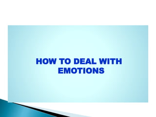 PPT slideshare-EMOTIONS Sep 2023.pptx