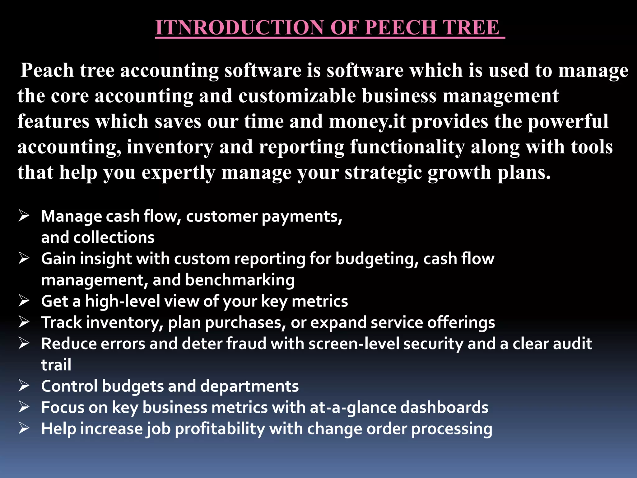 slides on peach tree software by waqas israr (university of education ...