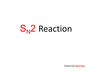 Sn2 reaction | PPTX | Chemistry | Science