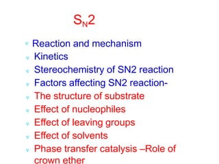 Sn2 reaction | PPTX