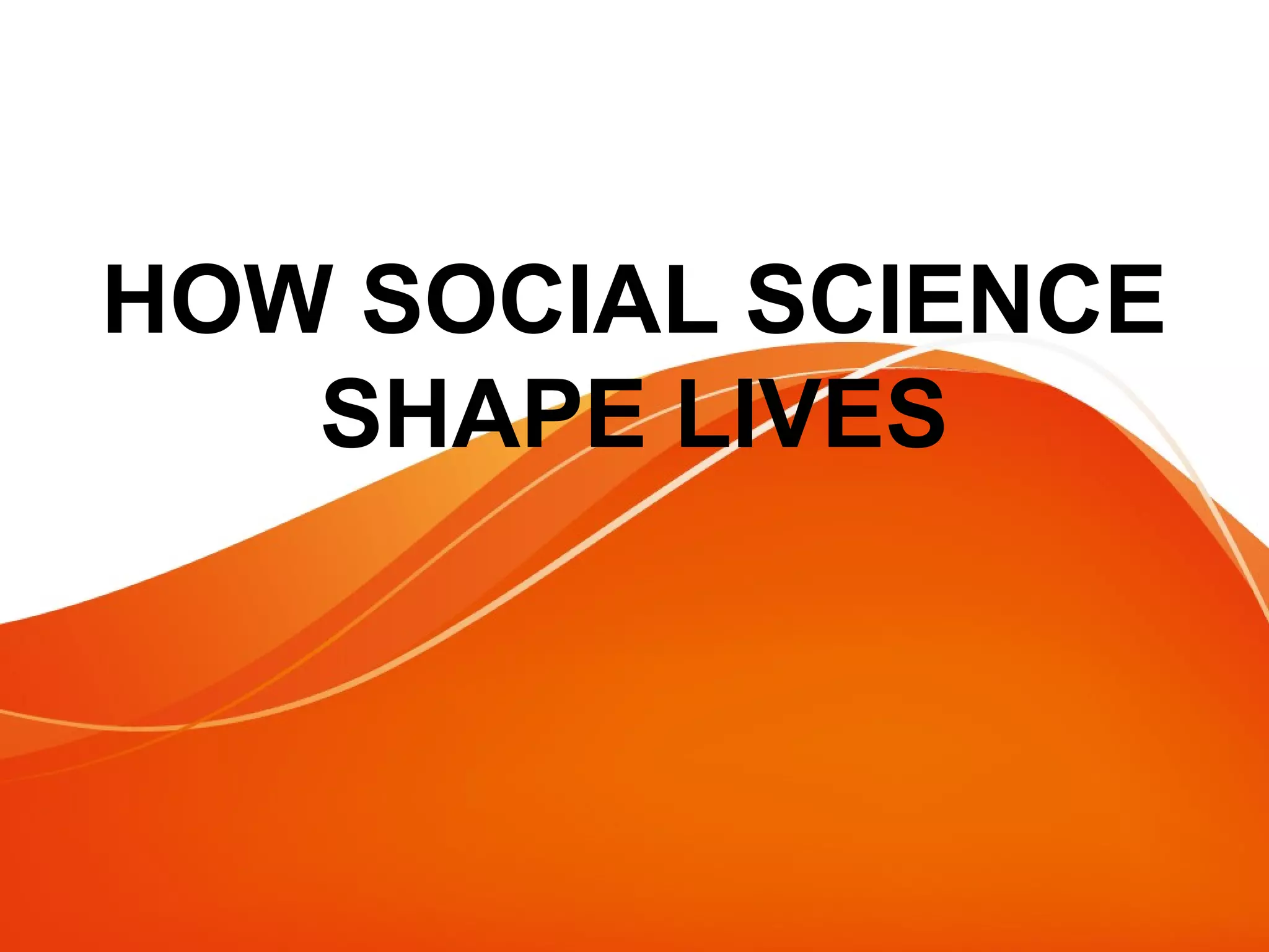 Social Science | PPT | Science