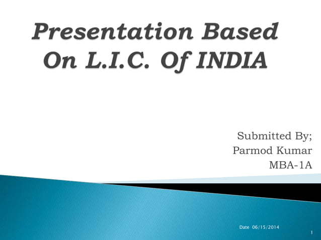 Ppts on summer internship of lic | PPTX