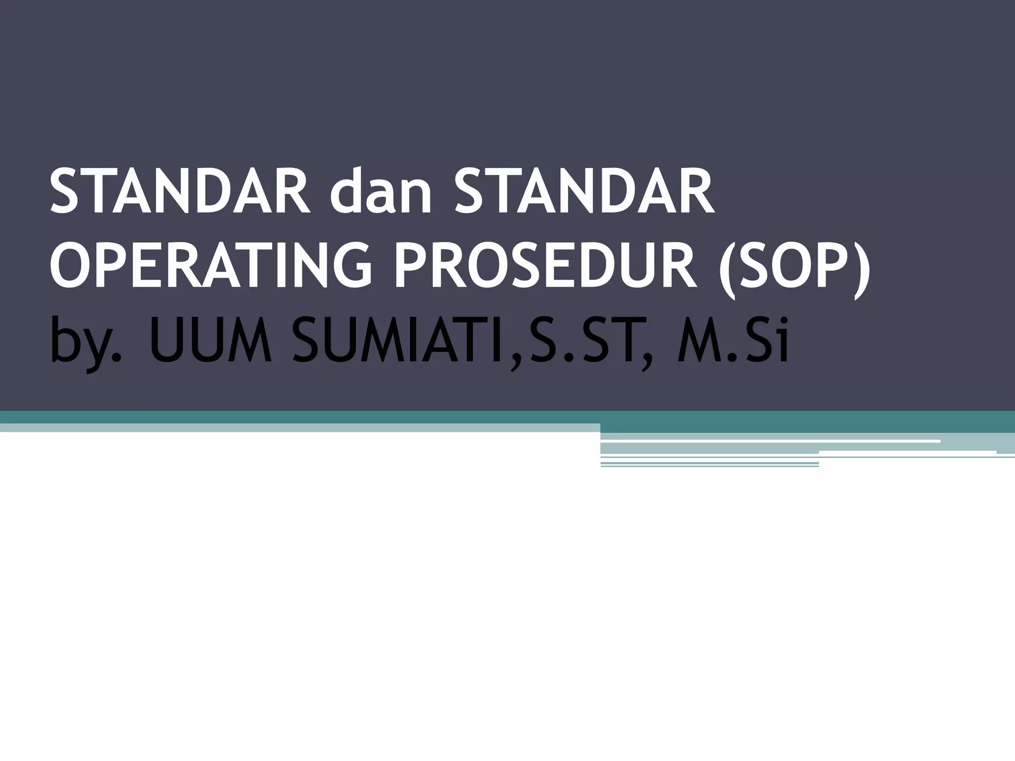 Ppt sop uum | PPT