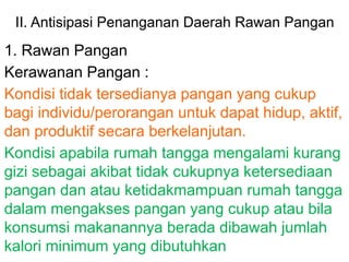 PPT Sosialisasi - Penanganan Daerah Rawan Pangan.pptx