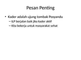 PPT_Sosialisasi_ILP_untuk_Kader kader .pptx