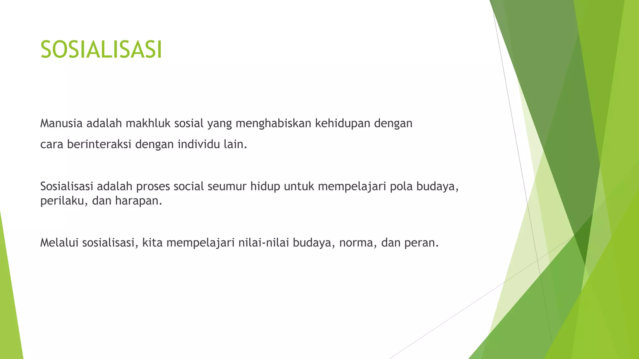 PPT Sosialisasi, Nilai dan Norma.pptx