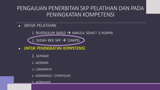 PPT SOSIALISASI PENGAJUAN SKP KEMENKES IFA.pptx