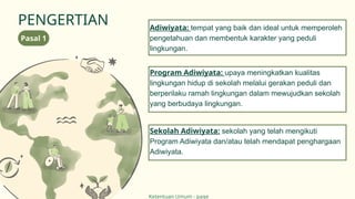 PPT Sosialisasi Program Adiwiyata 29 JUli 2025 wil Jawa Timur.pptx